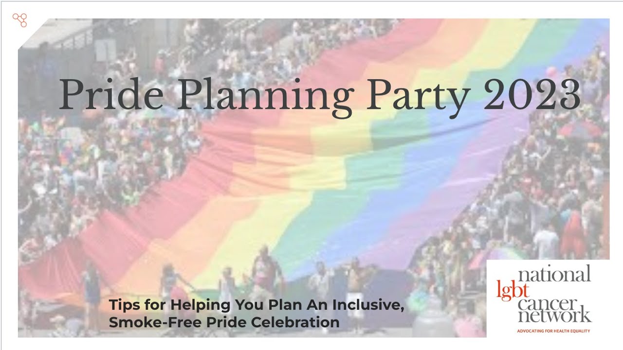 HOW TO GET YOUR ORGANIZATION PRIDE READY - National LGBT Cancer Network ...