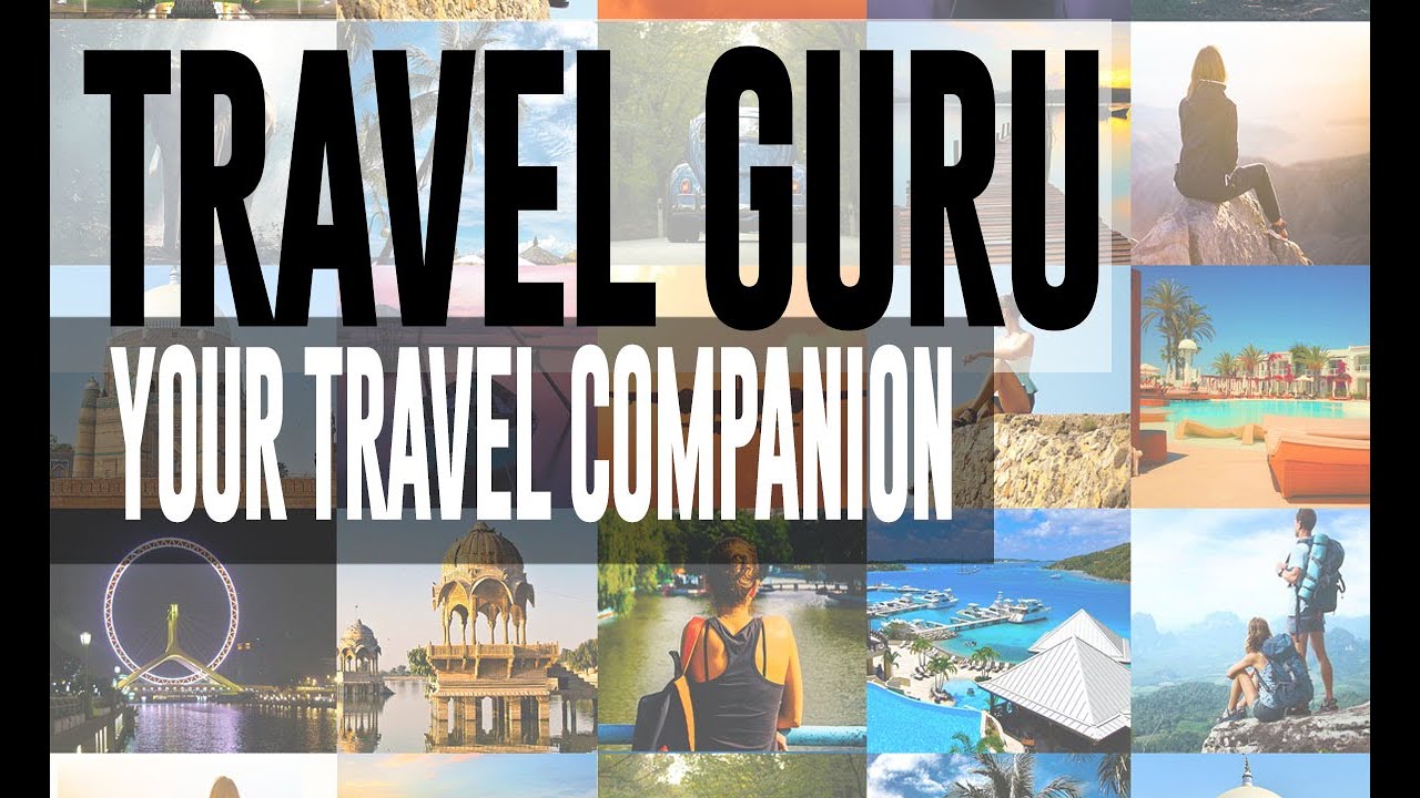 Trave Guru: Your Travel Companion - YouTube