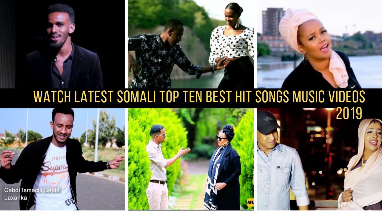 Top 10 somali songs | best somali songs for this week playlist ...