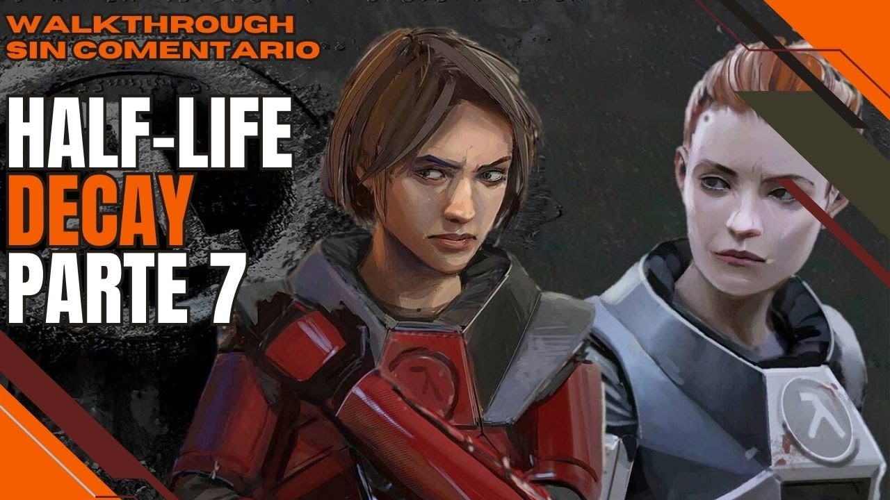 Half-Life Decay (PC Mod) Single Player Walkthrough 7: Crossfire - YouTube