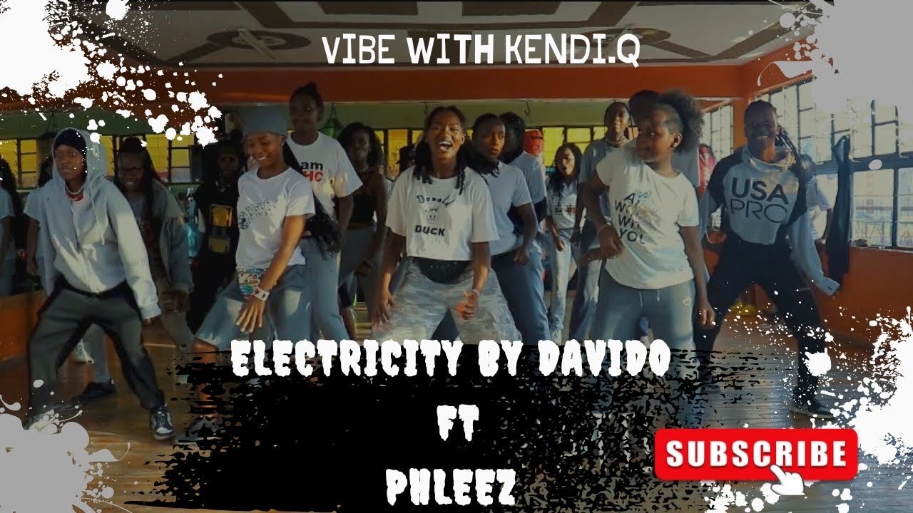 Electricity by Davido X Pheelz official dance Choreography by Kendi.Q ...