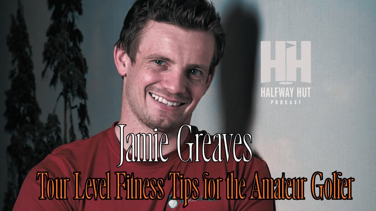 Jamie Greaves - Tour Level Fitness Tip for the Amateur Golfer - YouTube