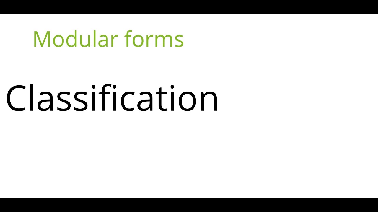 Modular forms: Classification - YouTube