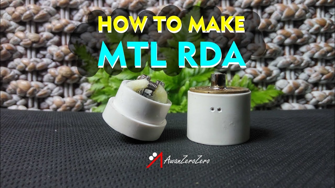 How To Make MTL RDA || Cara Buat MTL RDA - YouTube