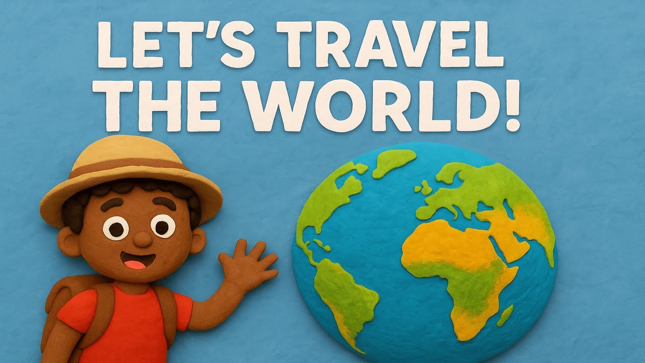 Let's Travel The World! Kids' Learning Adventure - YouTube