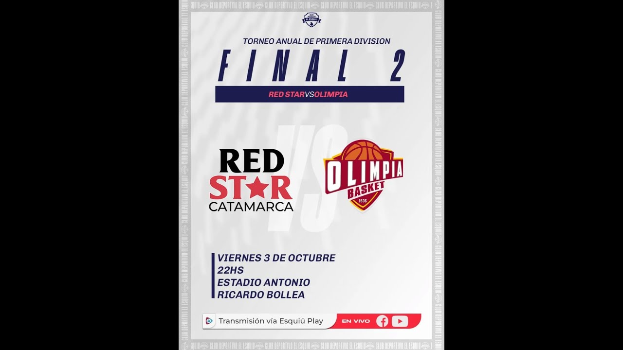 🔴 VIVO | RED STAR vs OLIMPIA BASKET - Torneo Anual - FINAL - Partido 2 ...