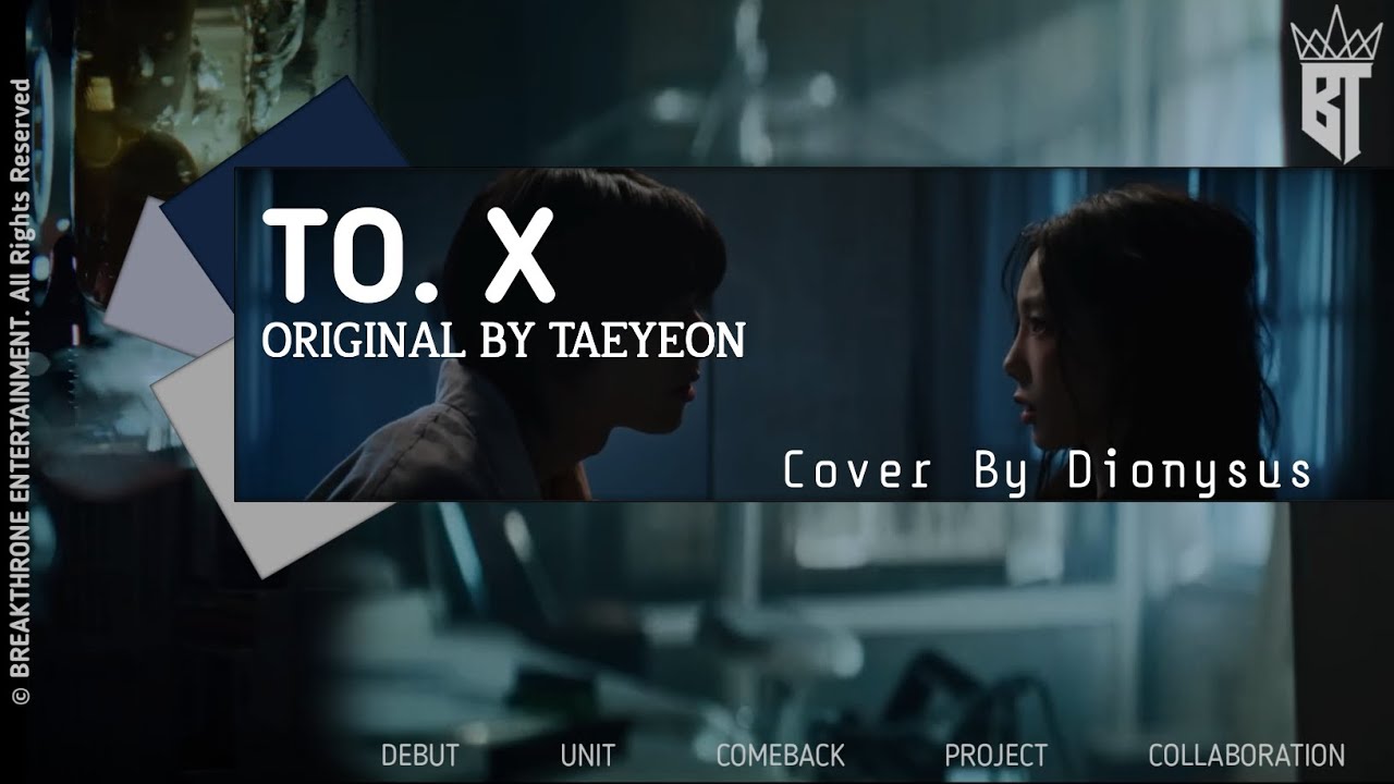TAEYEON (태연) 'TO. X' Lyrics Color Coded | Cover By Dionysus - YouTube
