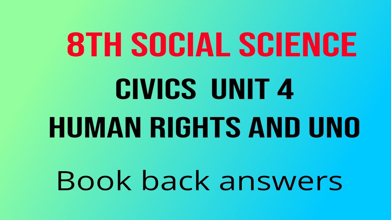 8th Social Civics unit 4. Human Rights and UNO book back answers - YouTube
