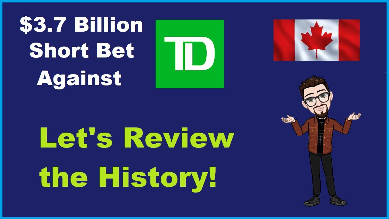 TD Stock is the most shorted bank - Review historical short bets on ...