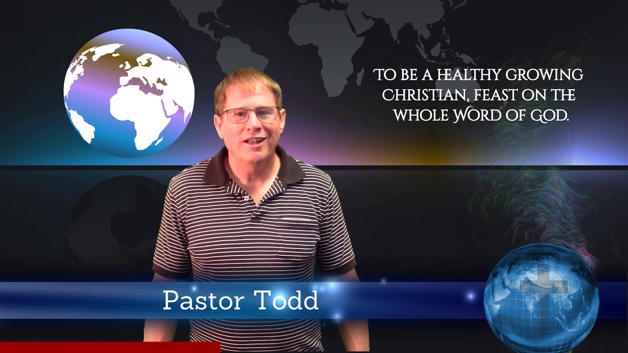 July 13...2020 Daily Devotion by Pastor Todd - YouTube