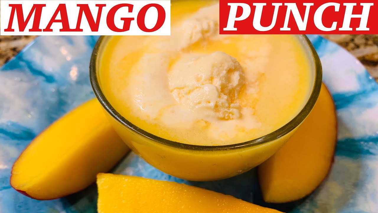 MANGO PUNCH MADE EZ SIMPLE BY KIDS | MANGO PUNCH RECIPE | MANGO PUNCH ...