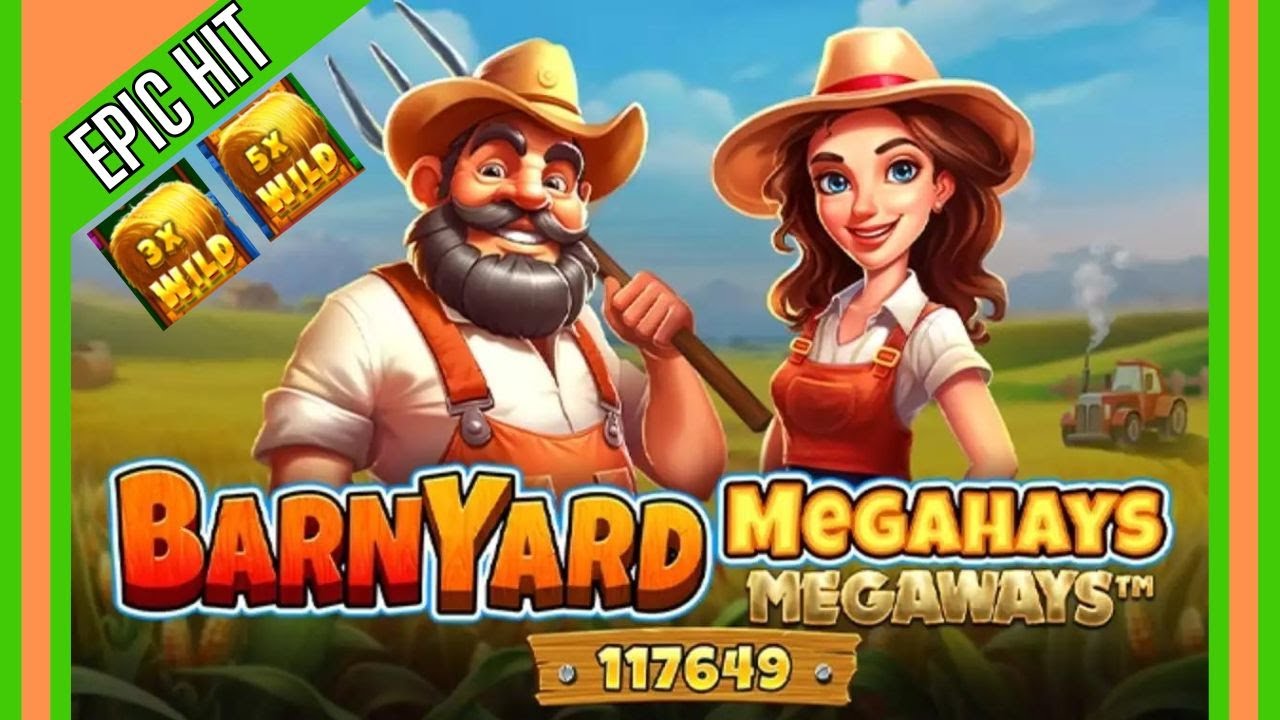 Barnyard Megahays Megaways - Epic Hit - YouTube
