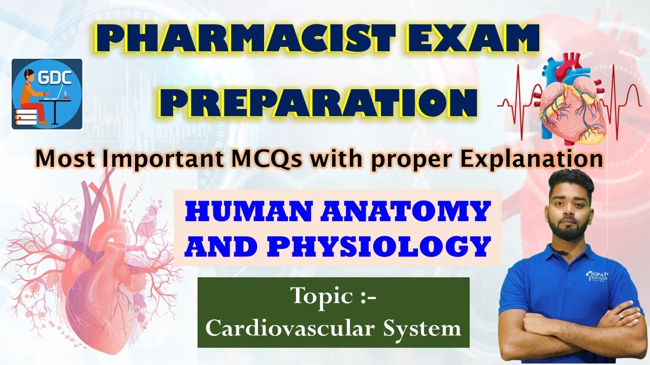 CARDIOVASCULAR SYSTEM | HUMAN ANATOMY & PHYSIOLOGY | IMPORTANT MCQS ...