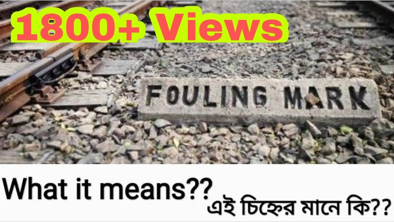 What is Fouling Mark in railways? - YouTube