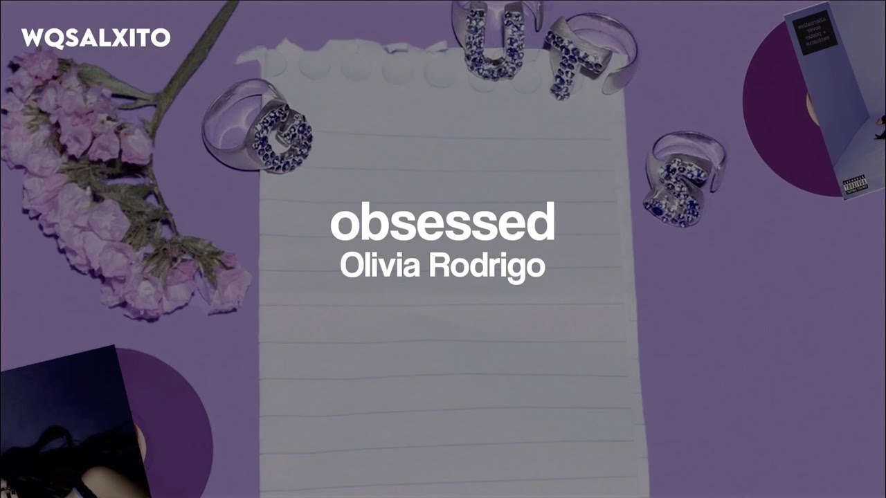 obsessed - Olivia Rodrigo (Letra en español/Lyric) - YouTube
