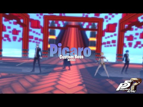 Picaro Custom Boss Fight (NO DLC + 2 turns) | P5R