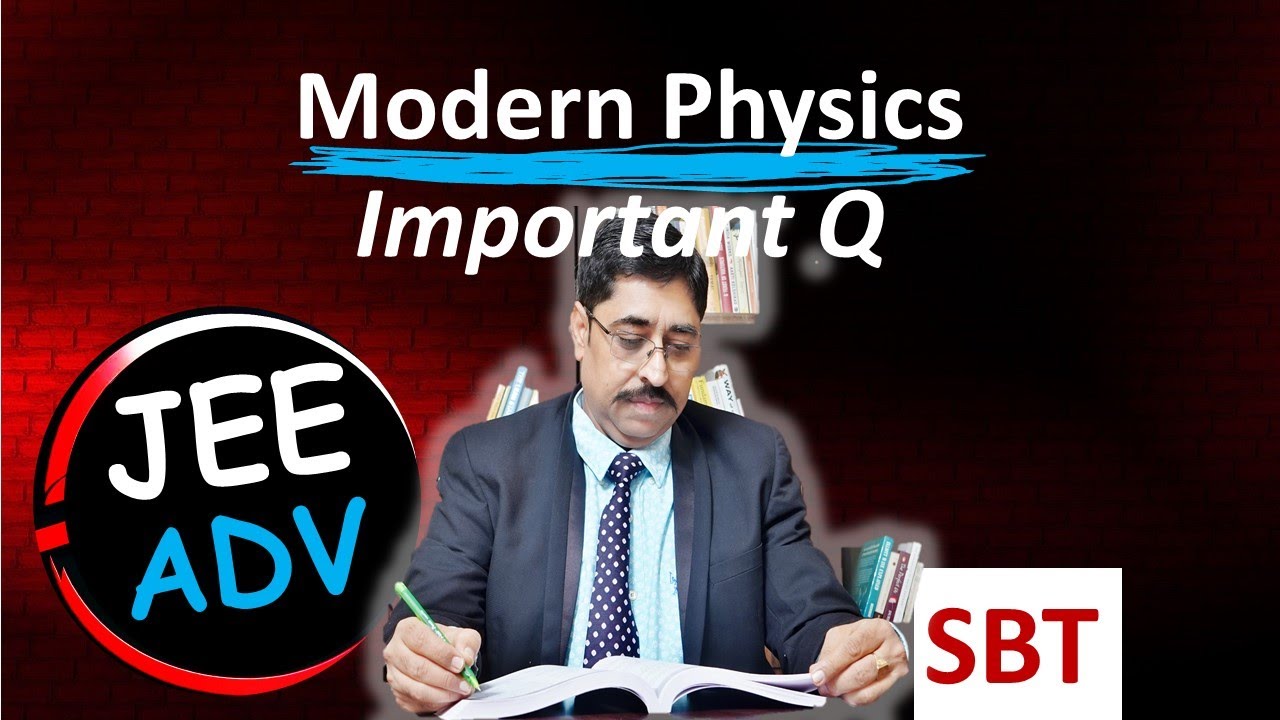 Modern Physics Problem for JEE Advanced #jeeadvanced #modernphysics ...