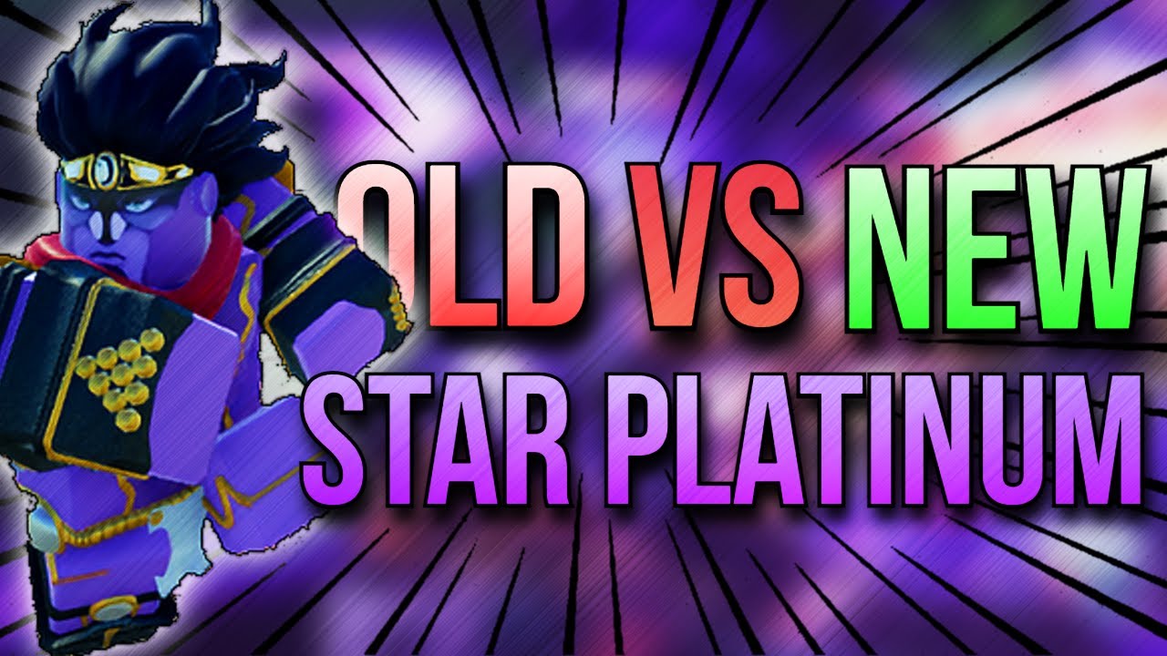 OLD VS NEW STAR PLATINUM | A UNIVERSAL TIME - YouTube