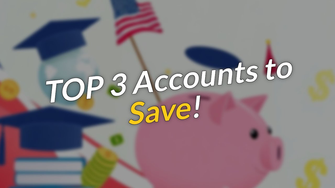 TOP 3 Accounts to Save for Your Child's Future! 🎓💰 - YouTube