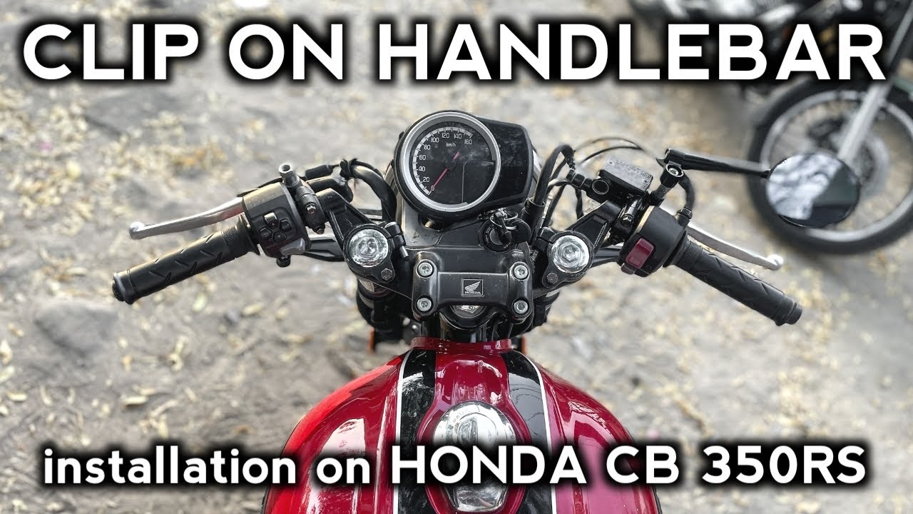 CLIP-ON HANDLEBAR | HONDA CB 350RS #cb350rs #cb350hness #cb350 # ...