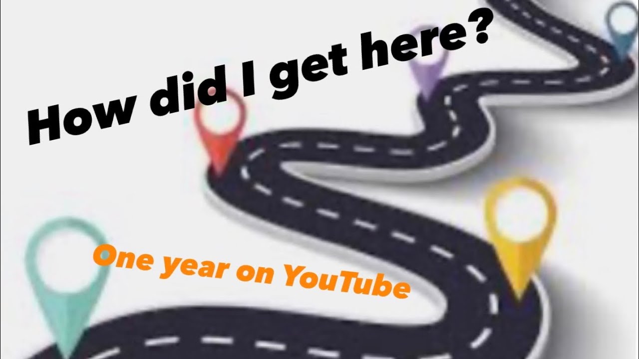 How did I get here?? My first year on YouTube. 1 year 10/25/23 - YouTube