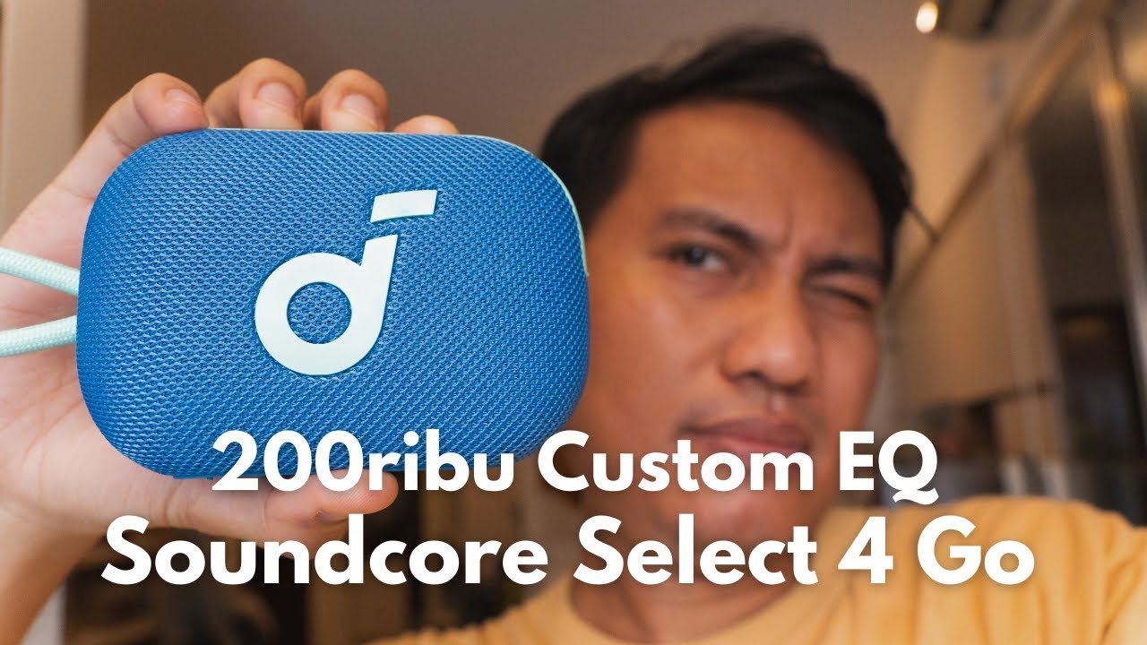 Soundcore Select 4 Go - 200ribu Custom EQ - YouTube