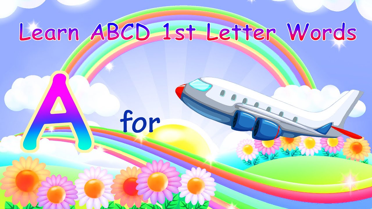 Phonics Song A For Aeroplane ABCD Alphabet Songs ABCD 1st Letter Phonics Song A For Aeroplane ABCD Alphabet Songs ABCD 1st Letter