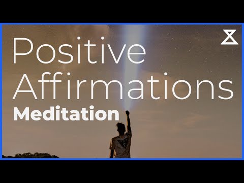 Positive Affirmations Meditation for Confidence, Positivity, and ...