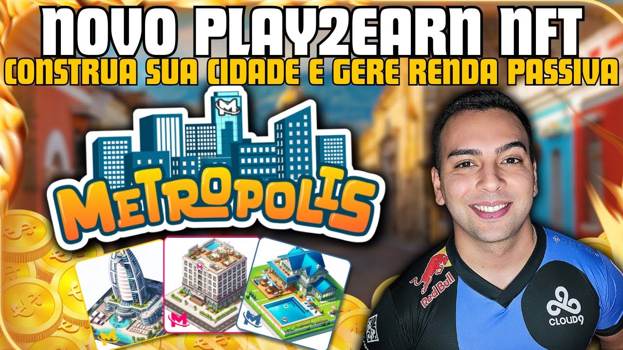 METROPOLIS NFT | O NOVO GAMEFI DE RENDA PASSIVA SENSACIONAL COM RÓI RAPIDO #coinex # ...