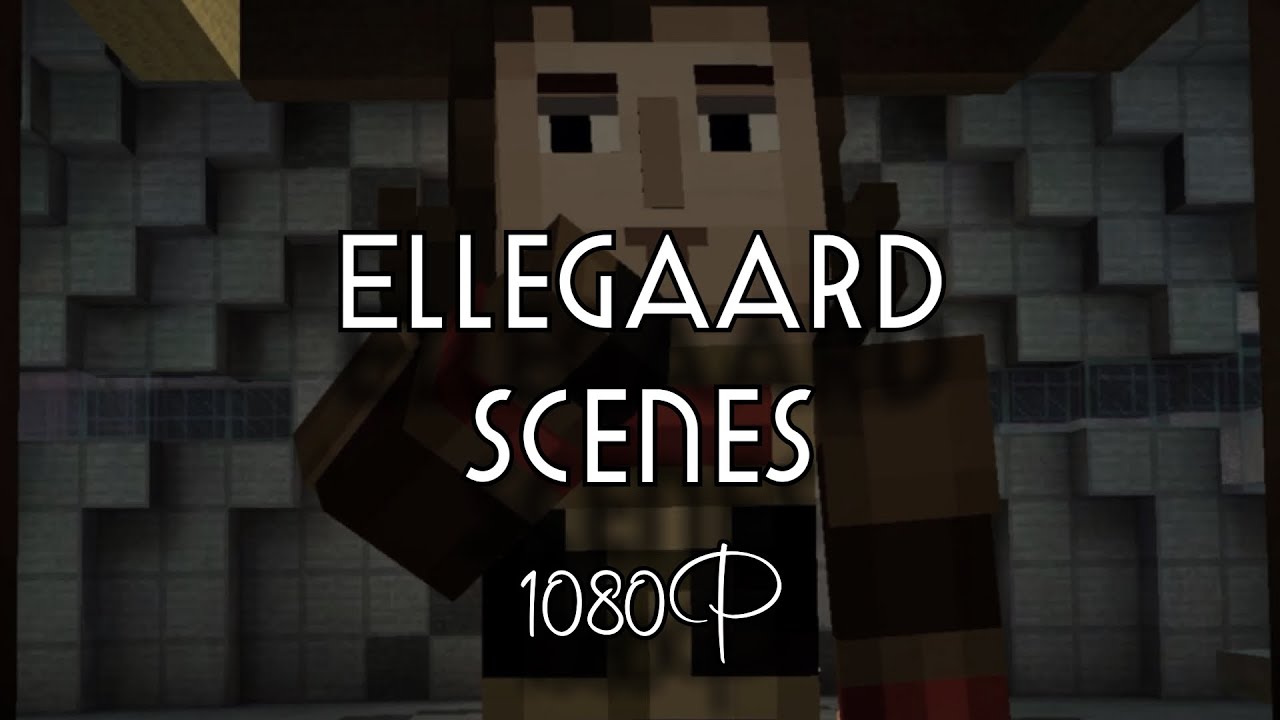 Minecraft: Story Mode - Ellegaard Scenes (1080P) - YouTube