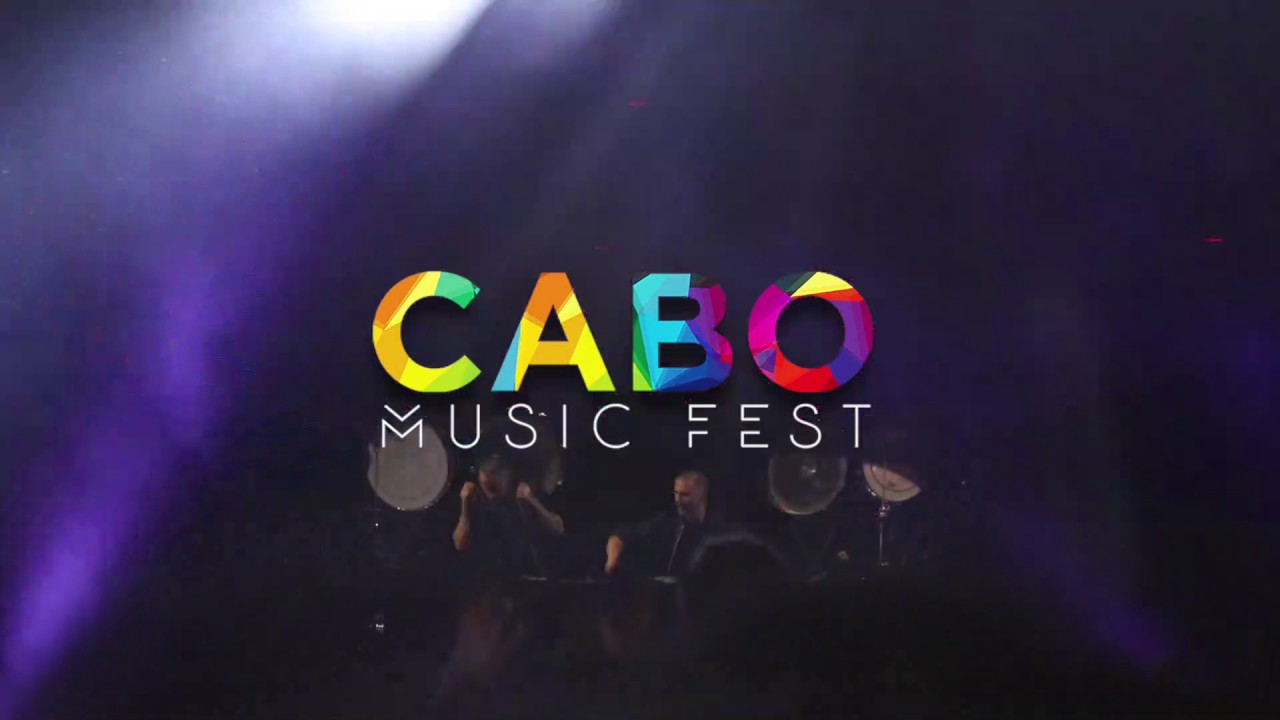 Cabo Music Fest 2017 - YouTube