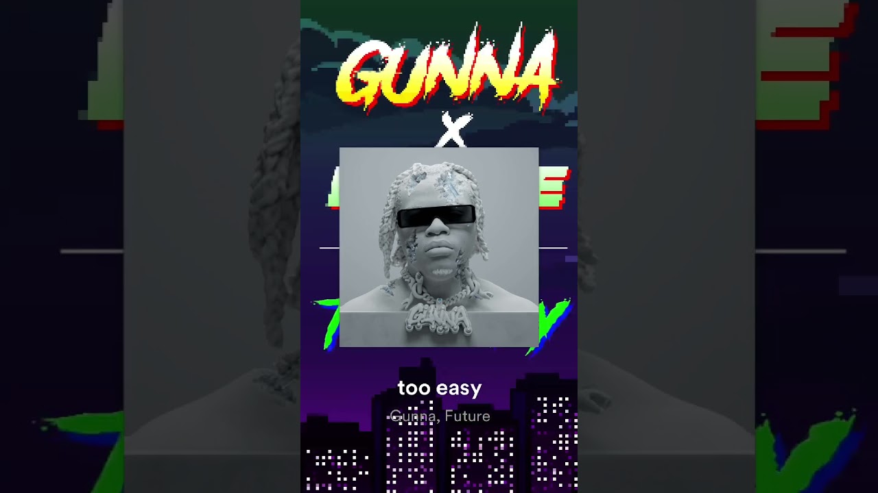 too easy - Gunna - Future - YouTube