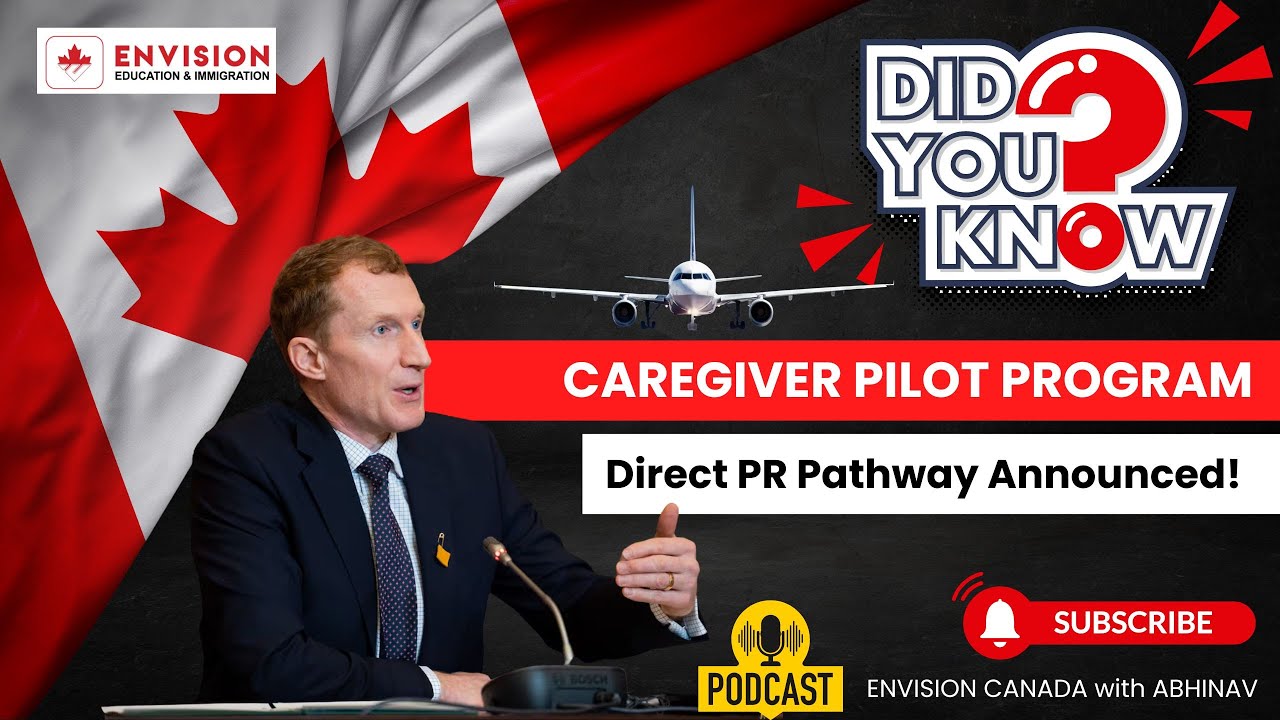 Caregiver Pilot Program: Direct PR Pathway Explained | Envision Canada ...