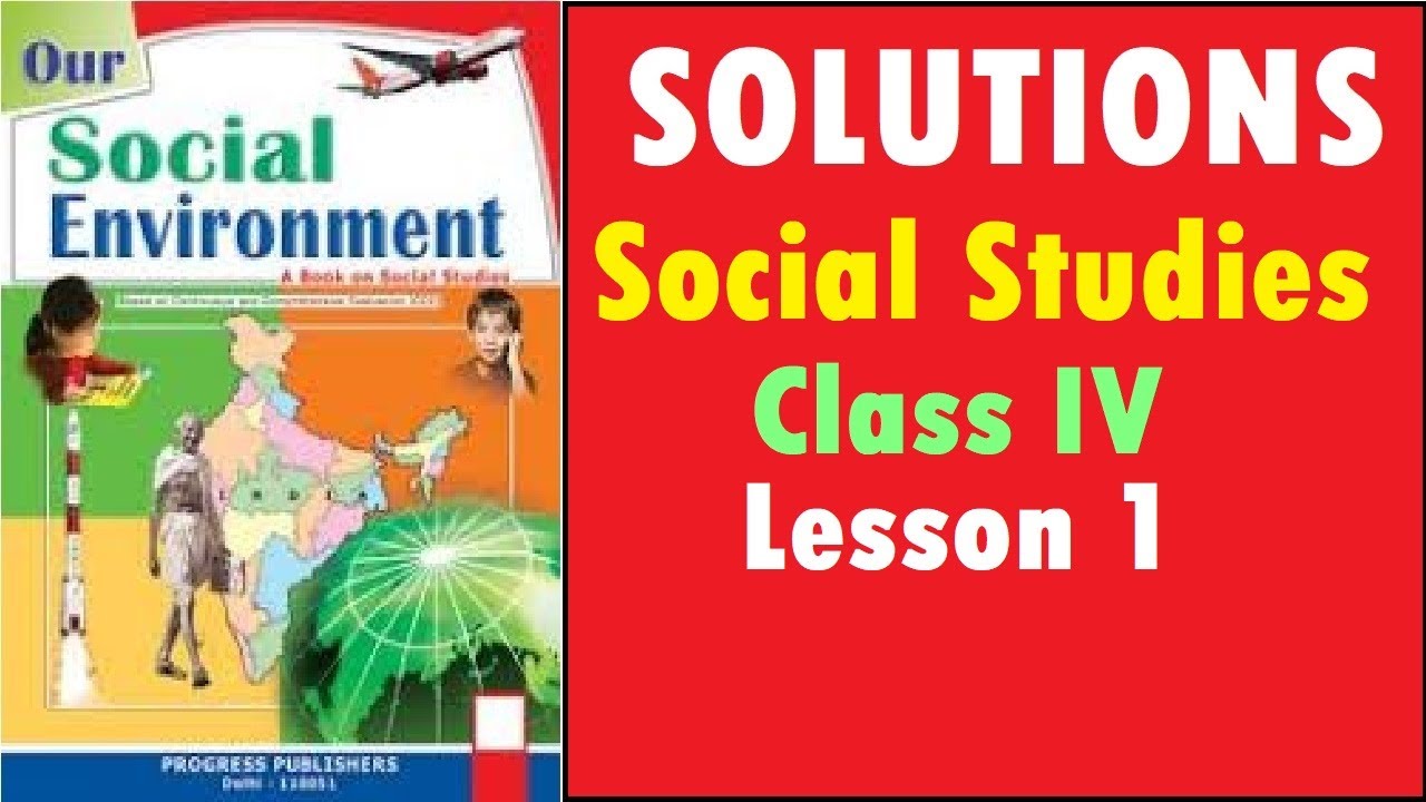 SOLUTIONS Social Studies Class IV Questions And Answers Globes solutions-social-studies-class-iv-questions-and-answers-globes