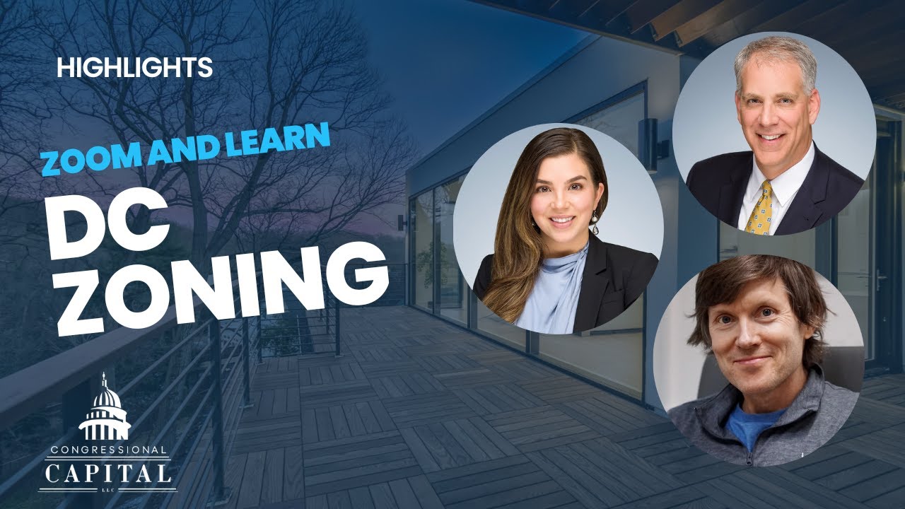 DC Zoning and BZA | Zoom and Learn RECAP | Congressional Capital - YouTube