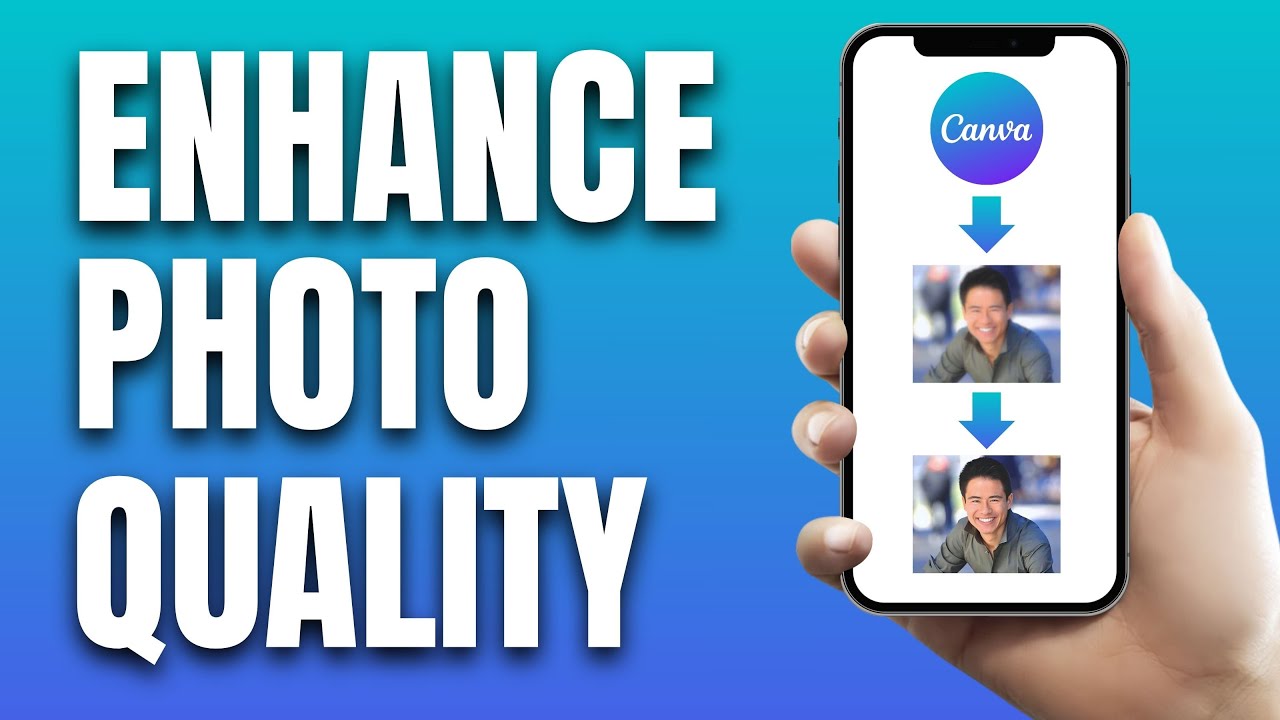 How To Enhance Photo Quality In Canva YouTube How To Enhance Photo Quality In Canva YouTube