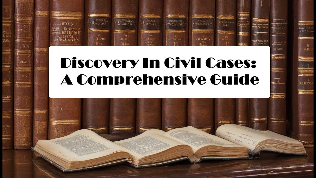 Discovery in Civil Cases: A Comprehensive Guide - YouTube