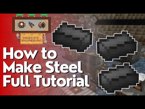 How Do I Make Steel With Immersive Engineering In Minecraft