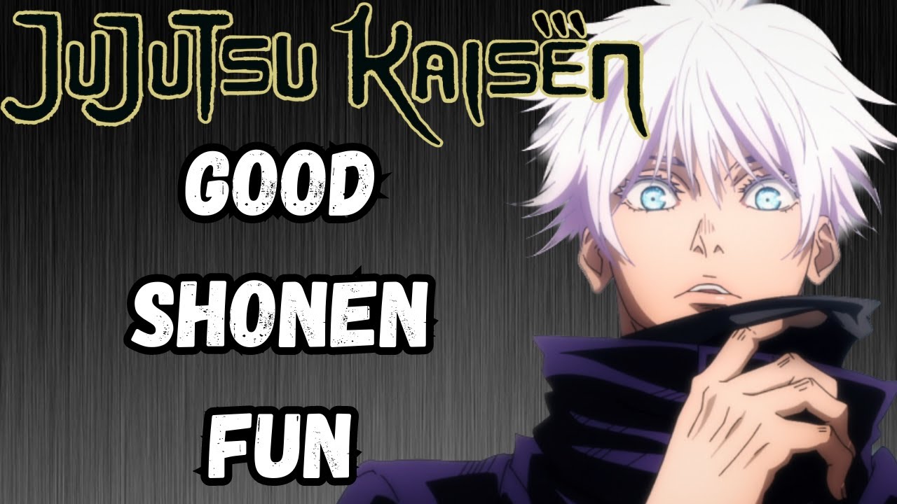 JUJUTSU KAISEN: Good Shonen Fun - YouTube