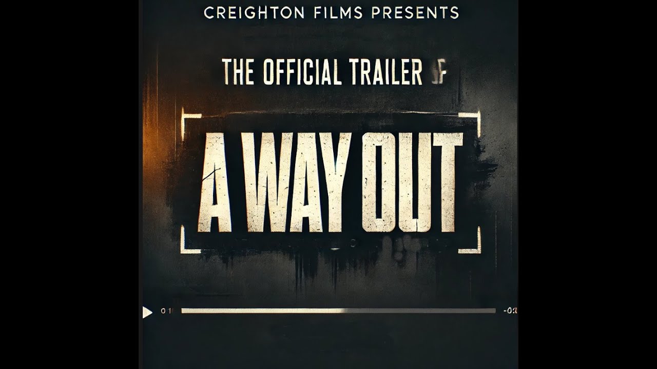 🎥 The Official Trailer for A WAY OUT is Here! 🎥 - YouTube