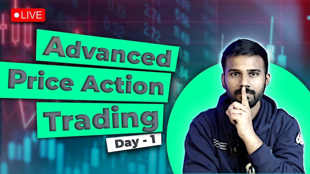 Price Action Advanced Trading - Day 1 - Learn Live with me. - YouTube