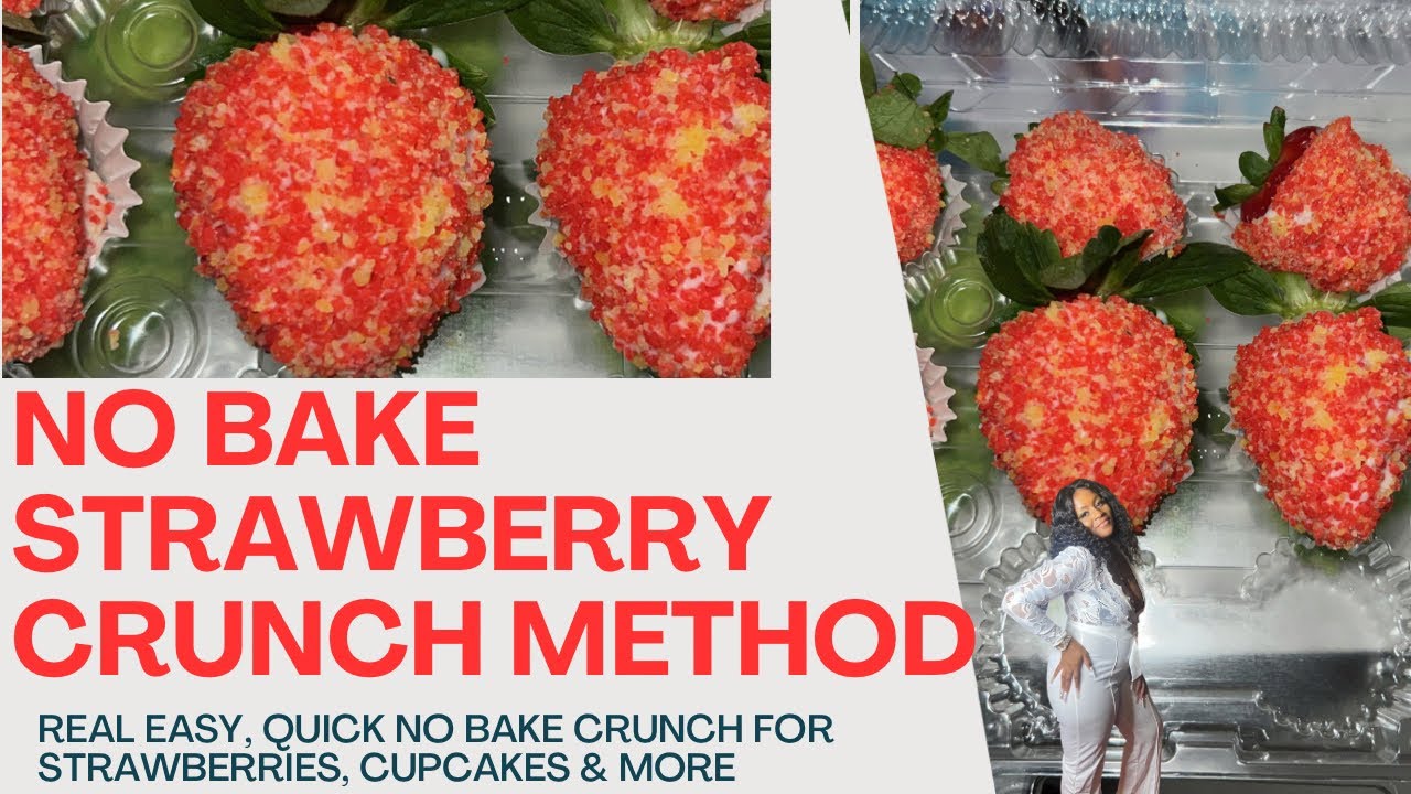 No Bake Strawberry Crunch Method Quick, Simple For All flavors - YouTube