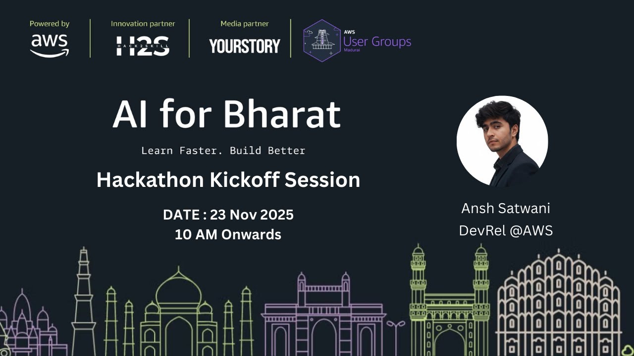 AI for Bharat Hackathon Kickoff - YouTube