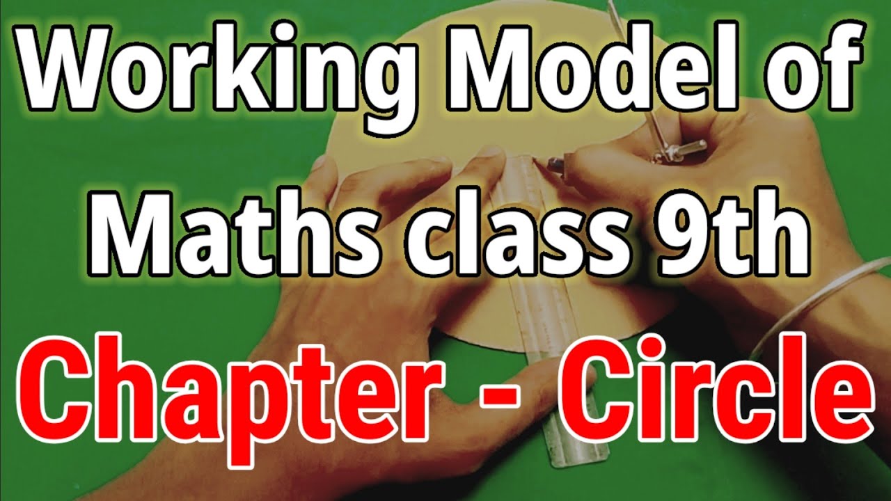 Working Model Of Maths For Class 9 Property Of Circle Working Project Working Model Of Maths For Class 9 Property Of Circle Working Project