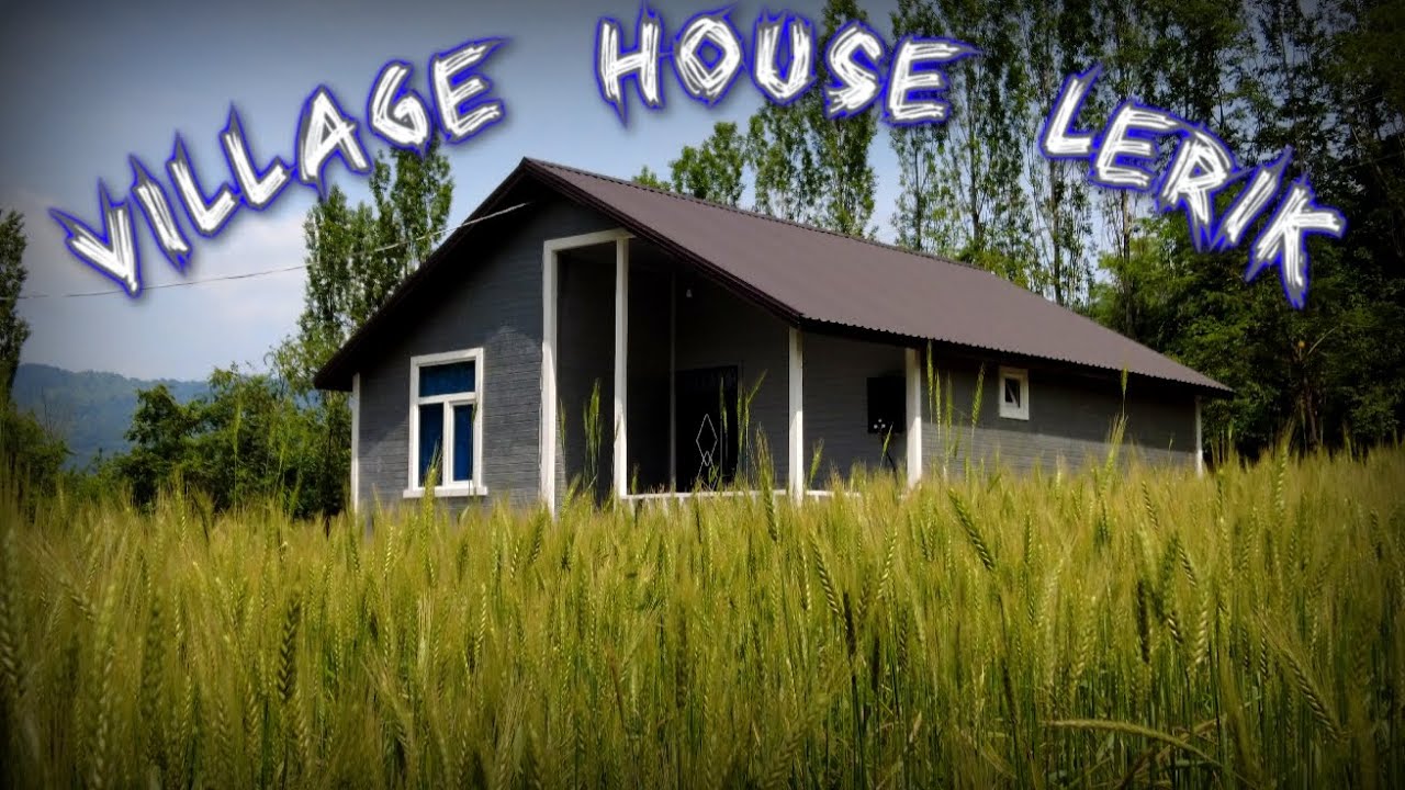 Lerikdə kiralıq kənd evi / Beautiful wooden village house / Nur Home ...