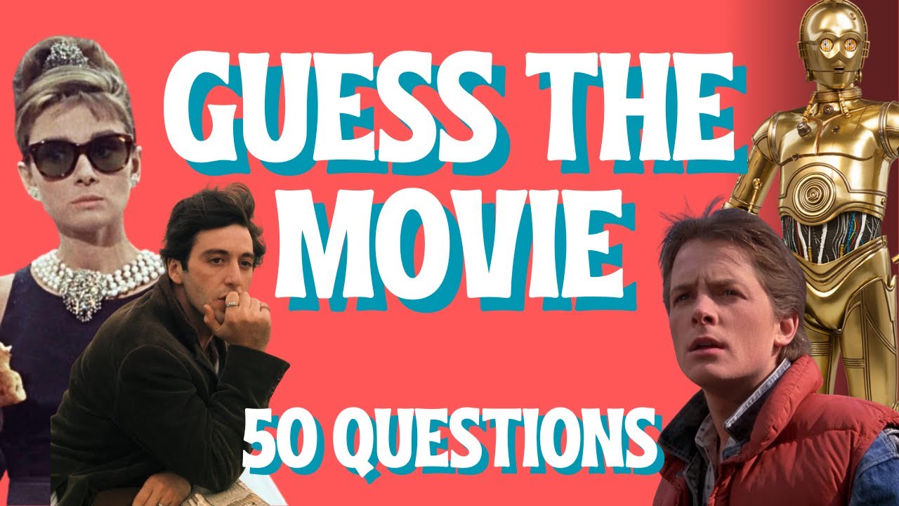 Guess the Movie Picture Quiz | Test Your Film Knowledge (50 Questions ...
