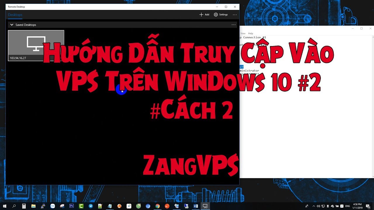 ZangVPS | Hướng Dẫn Truy Cập Vào VPS Trên WinDows 10 #2 Cách2 - YouTube