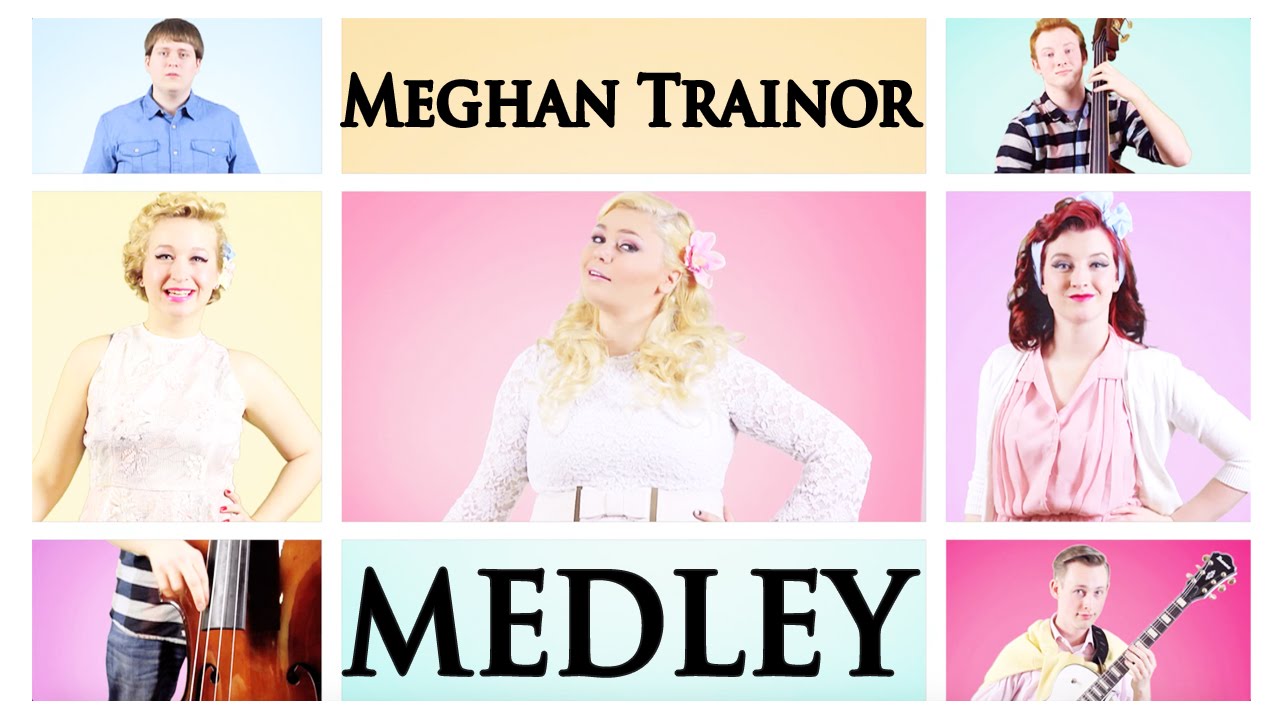 Meghan Trainor Medley - Heather Traska feat. Cole Jenkins & friends ...