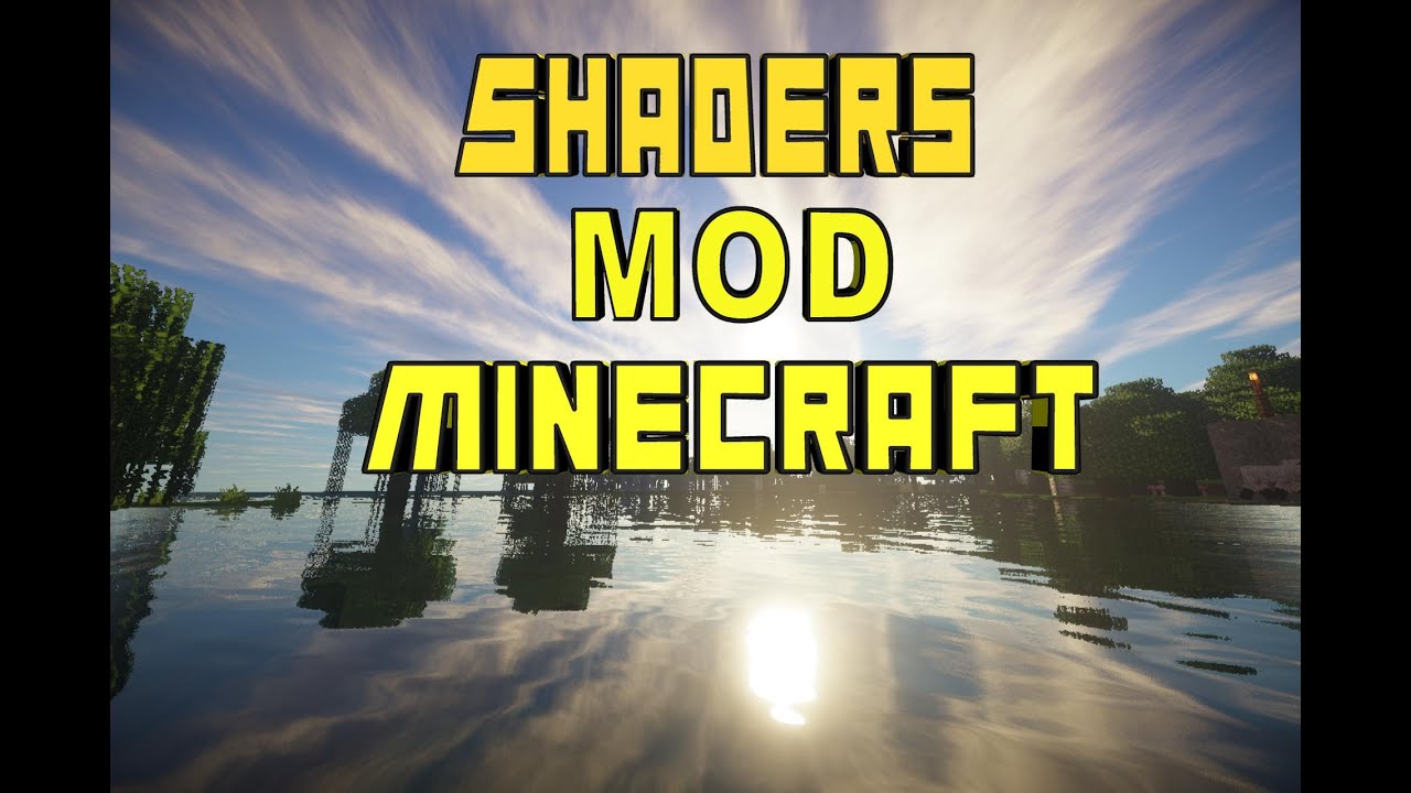 [FR] [HD] TUTO Installer Shaders Minecraft - YouTube