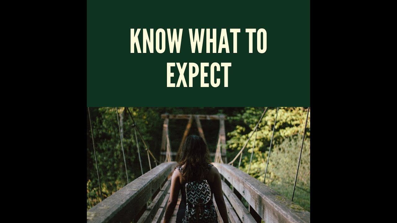 Know what to expect - YouTube